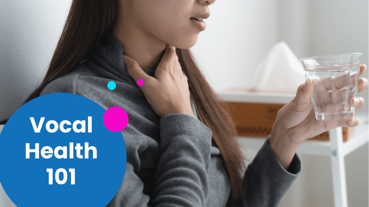 How to Care for Your Voice | Voices | Voices